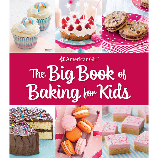 The Big Book of Baking for Kids – Insight Editions