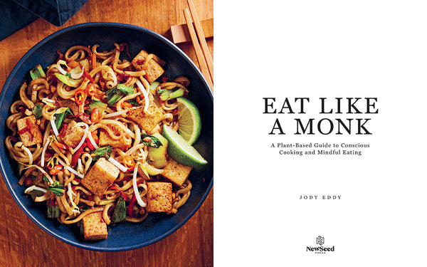 Eat Like a Monk – Insight Editions