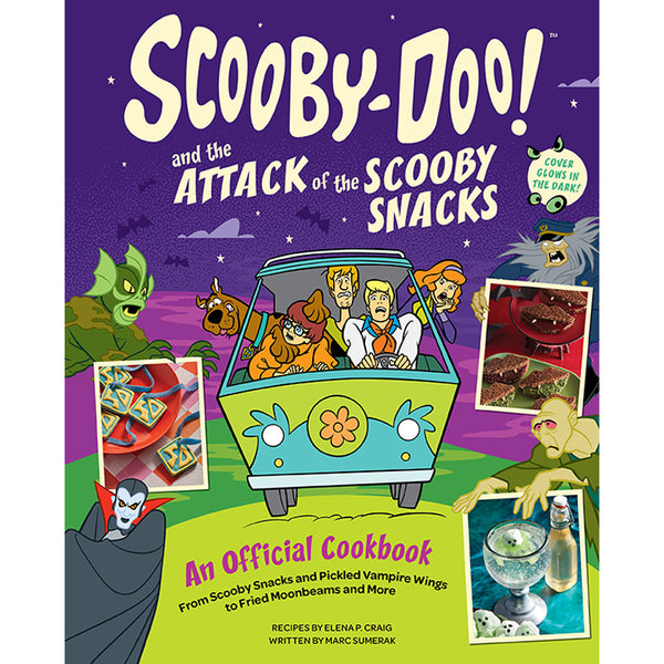 Scooby-Doo! and the Attack of the Scooby Snacks [An Official Cookbook ...