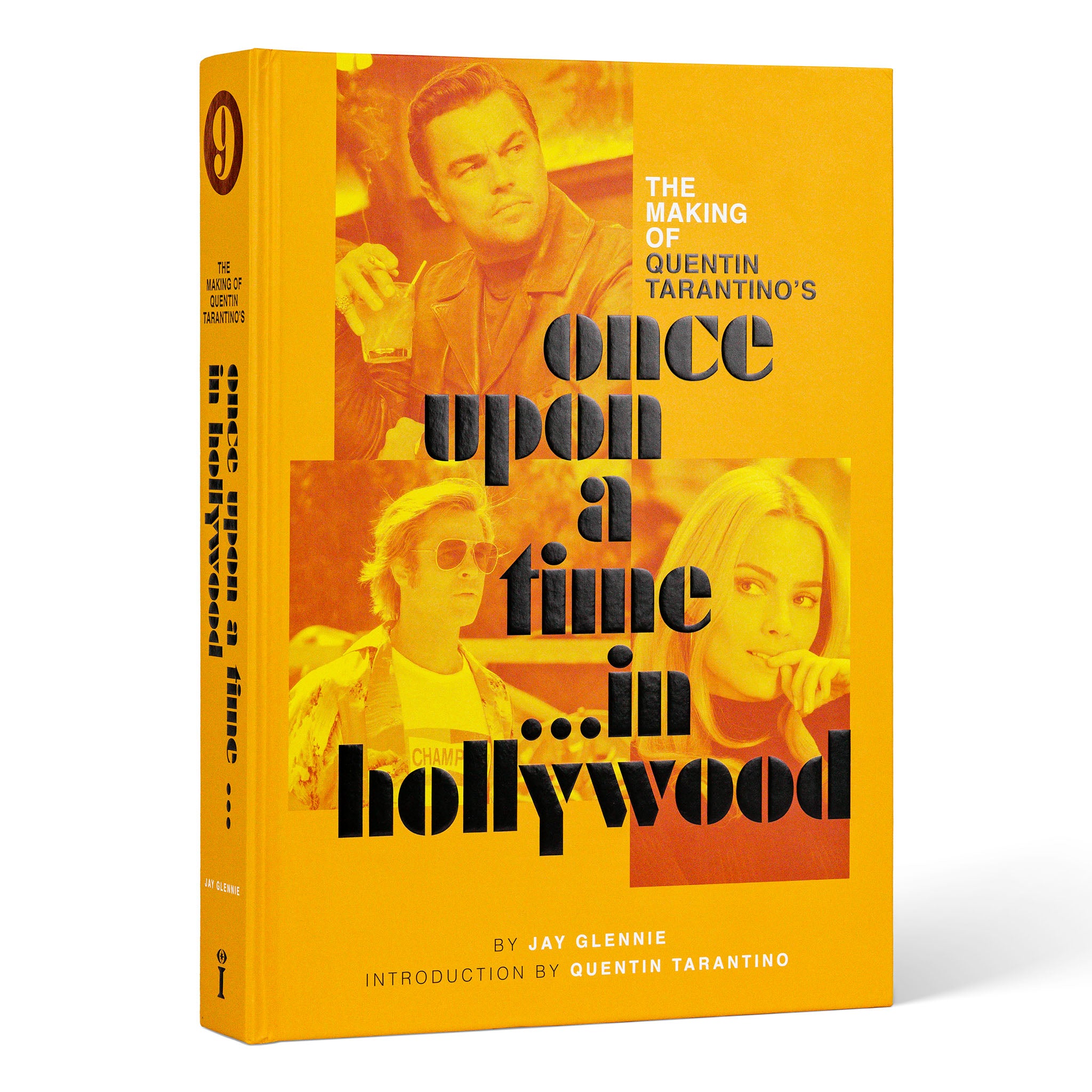 The Making of Quentin Tarantino’s Once Upon a Time in Hollywood – Insight Editions