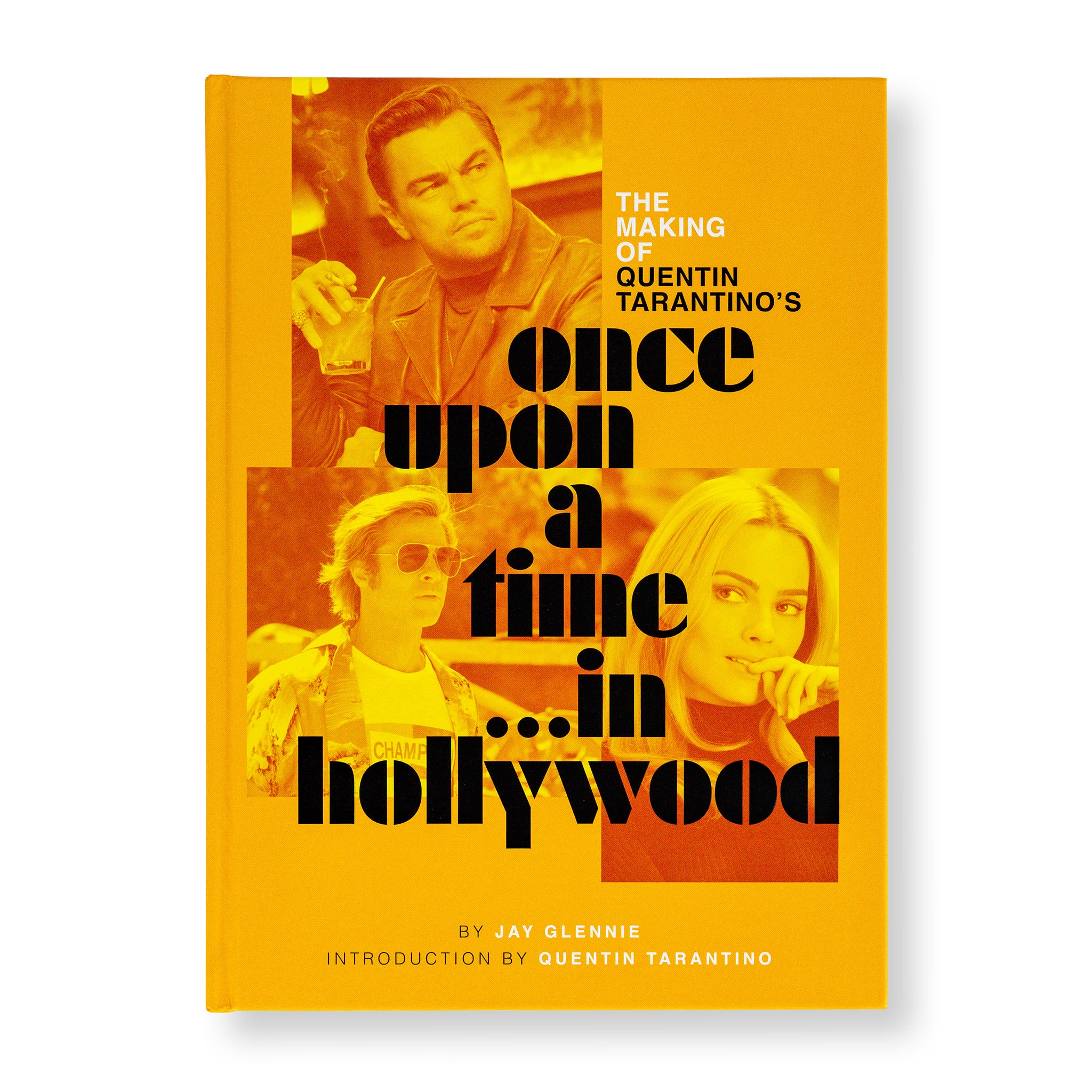 The Making of Quentin Tarantino’s Once Upon a Time in Hollywood – Insight Editions