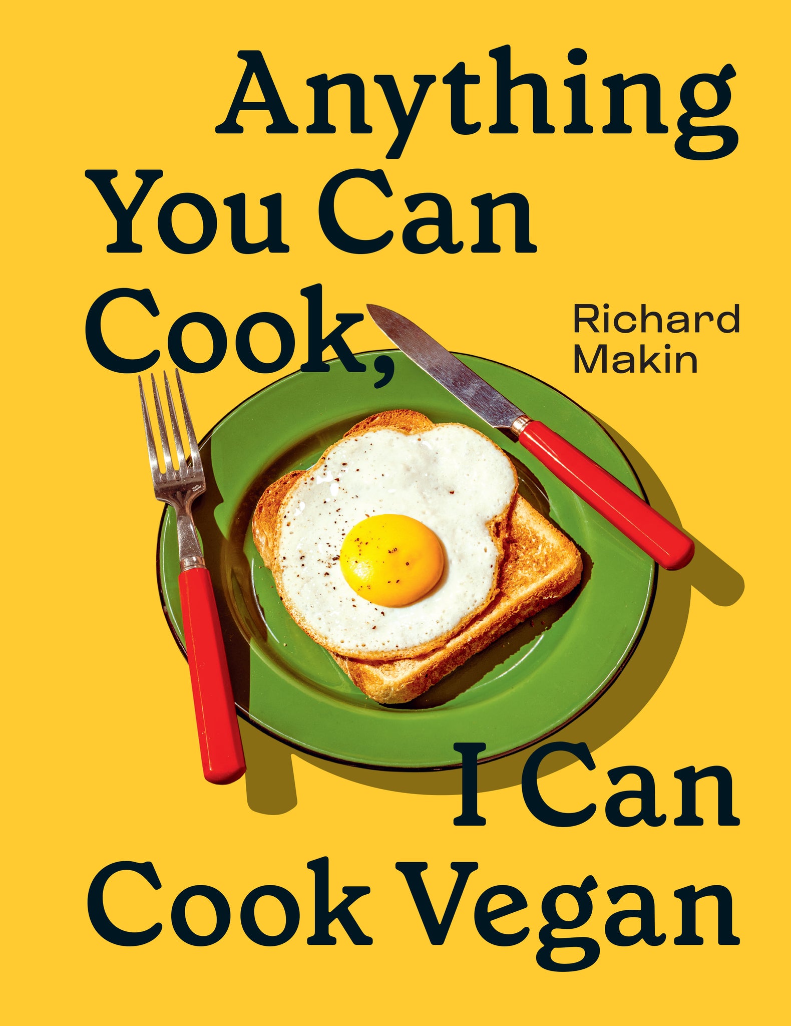 Anything You Can Cook, I Can Cook Vegan – Insight Editions